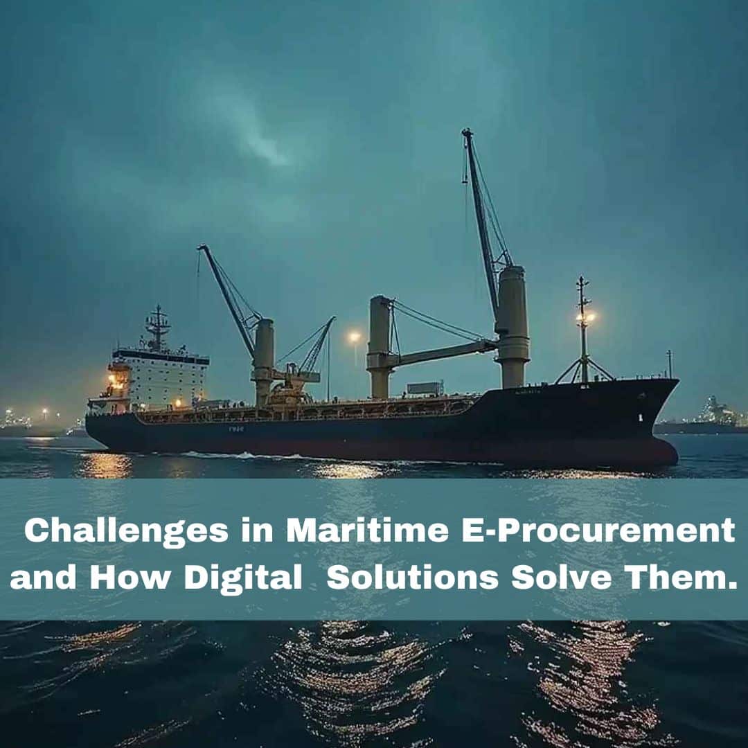 Revolutionizing the Maritime Supply Chains with Digital Solutions.